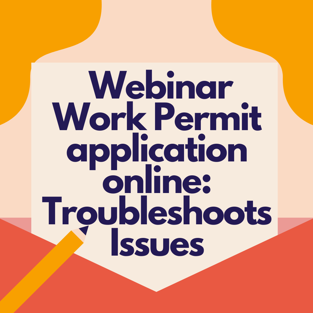 Work Permit application online: troubleshoots issues – FCJ Refugee Centre