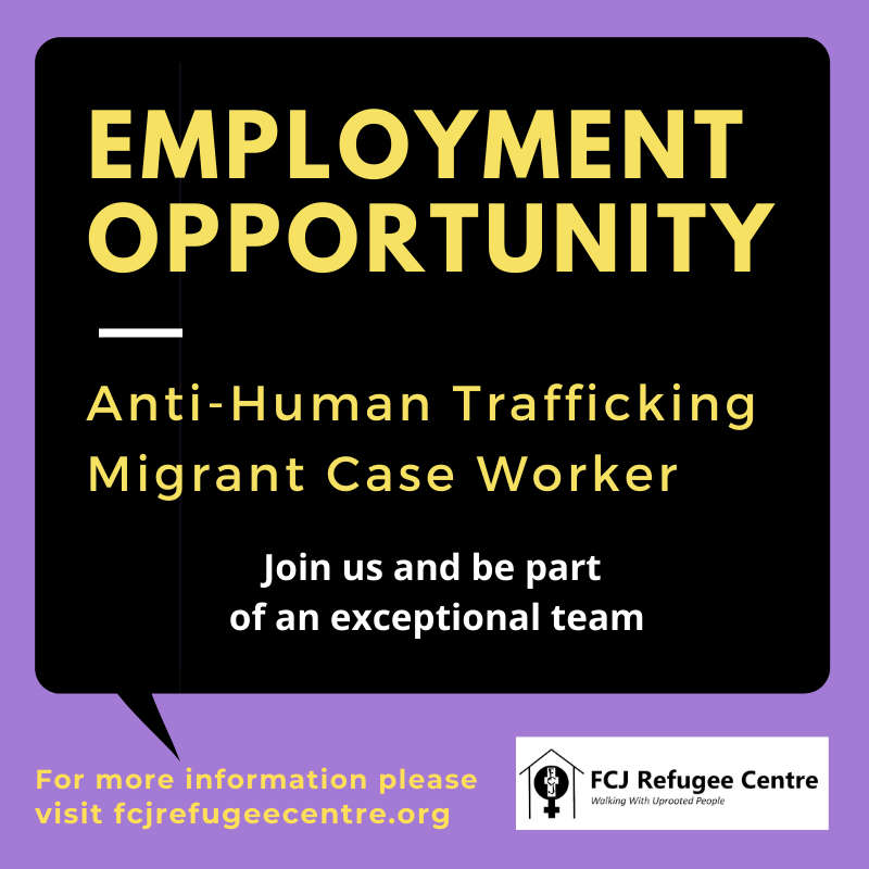 Employment Opportunity: Anti-Human Trafficking Migrant Case Worker ...