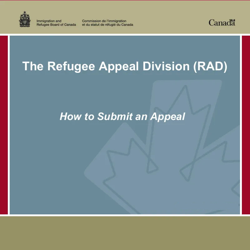The Refugee Appeal Division (RAD): How to Submit an Appeal – FCJ ...