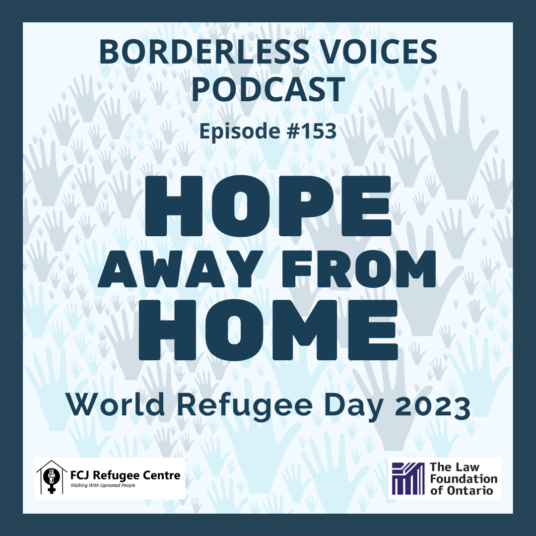 Episode #153: Hope Away From Home: World Refugee Day 2023 – FCJ Refugee ...