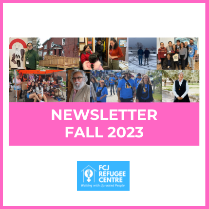 Our Fall 2023 Newsletter is ready! – FCJ Refugee Centre