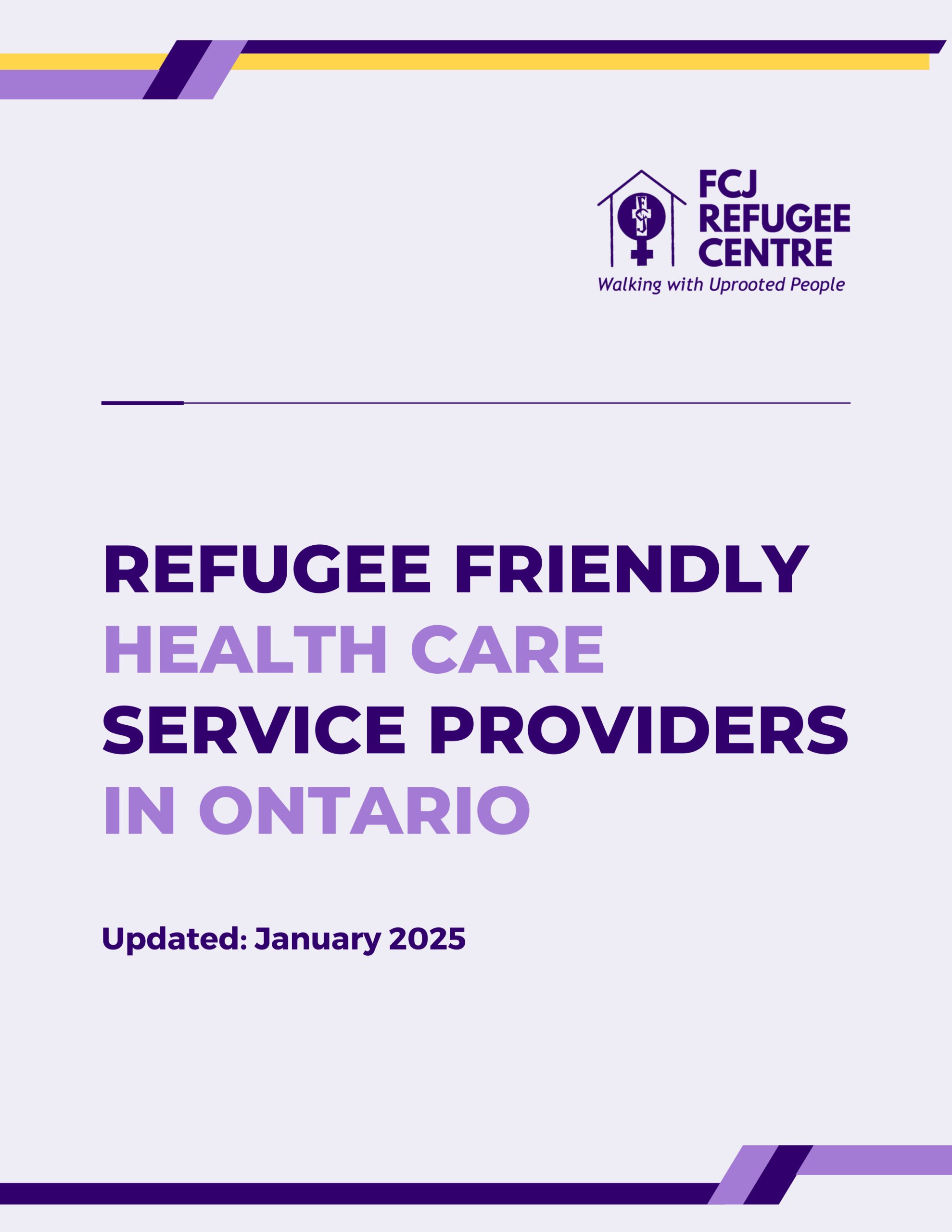 Refugee Friendly Health Care Service Providers in Ontario – FCJ Refugee ...