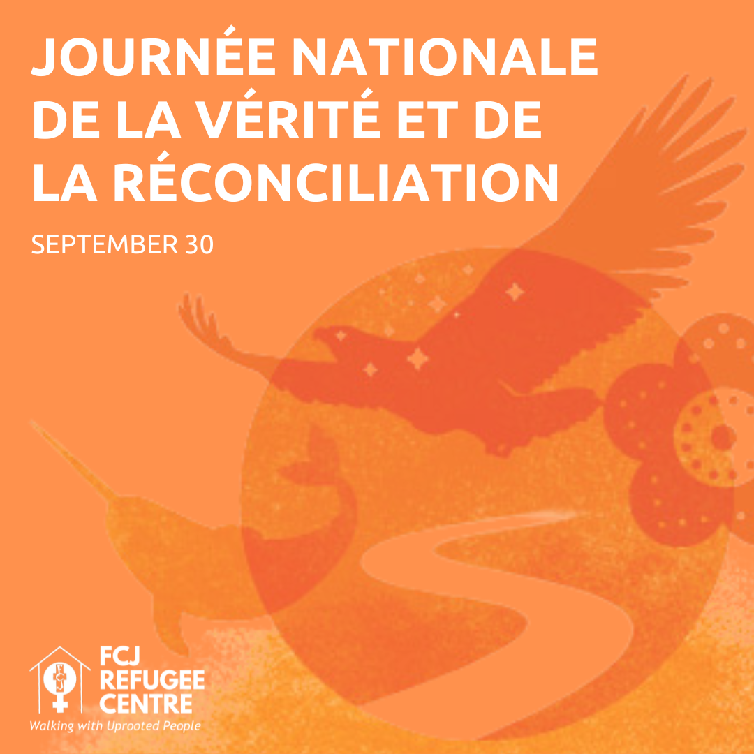 Journée nationale de la vérité et de la réconciliation – FCJ Refugee Centre