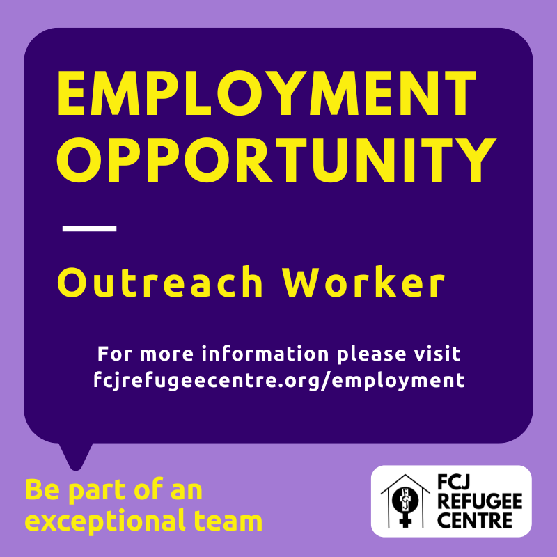 Employment Opportunity: Outreach Worker – FCJ Refugee Centre